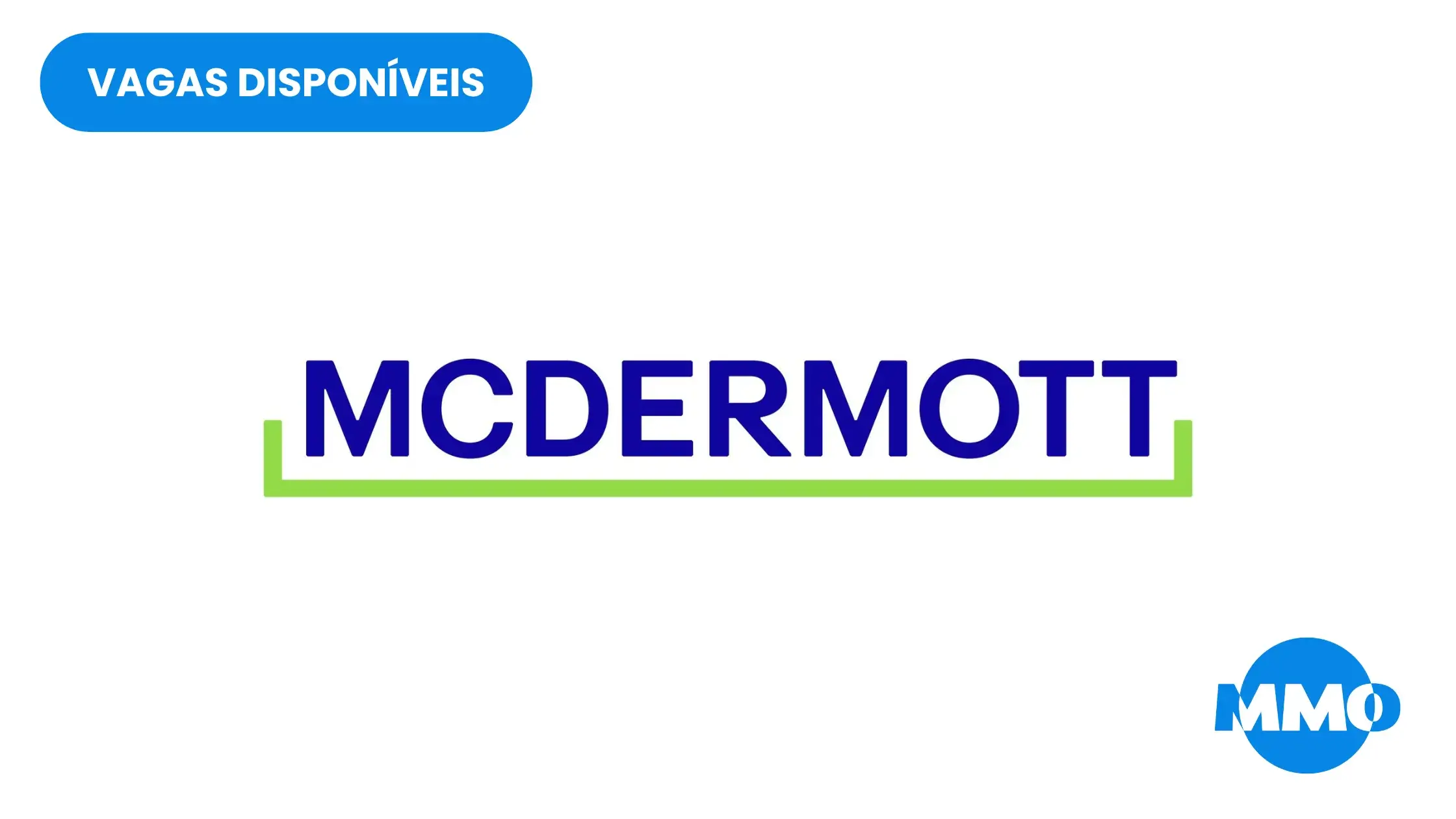 Vaga na McDermott: Senior Structural Engineer - MMO Emprego 2026