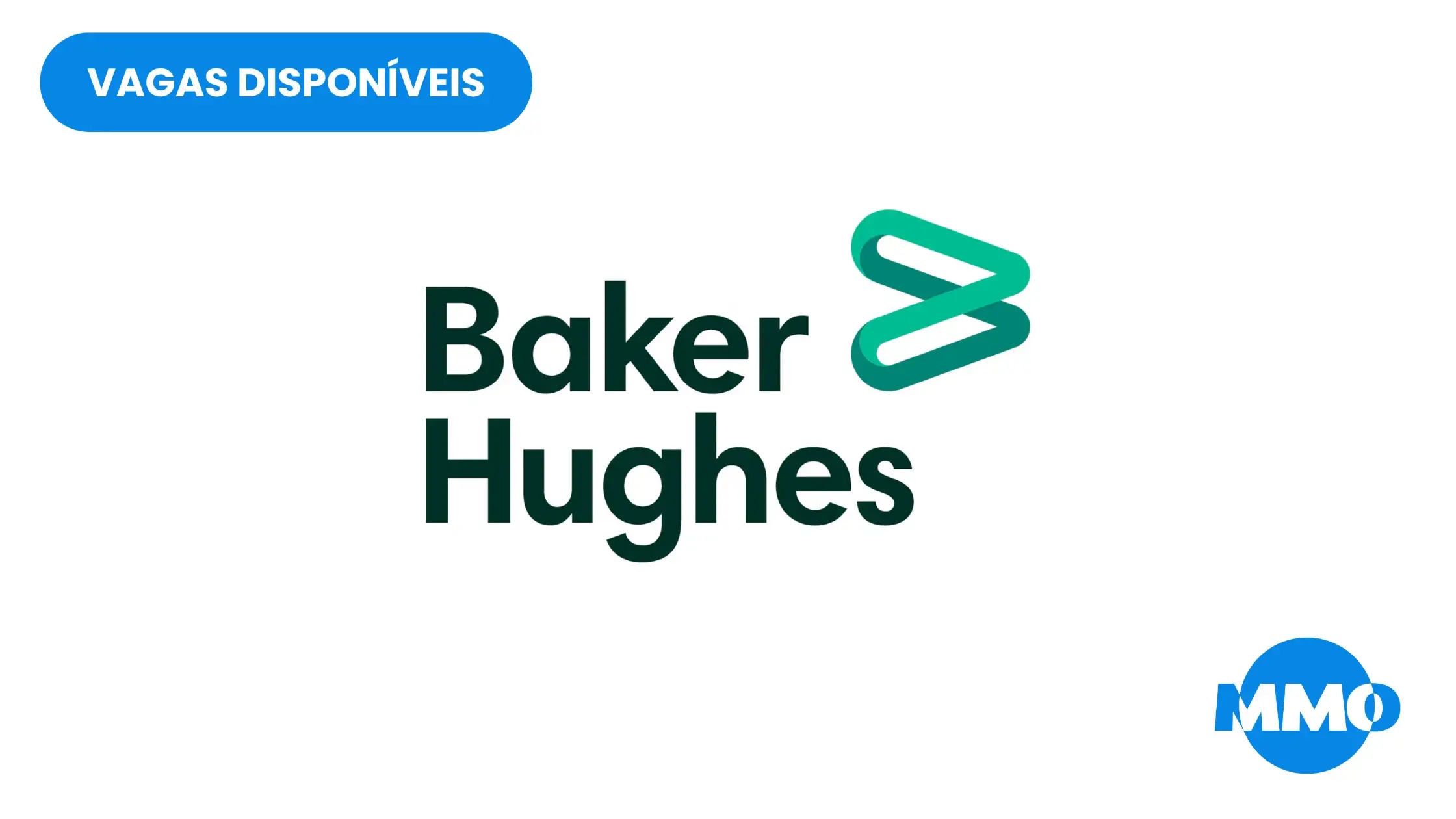 Vaga na Baker Hughes: Completions Application Engineer - MMO Emprego 2026